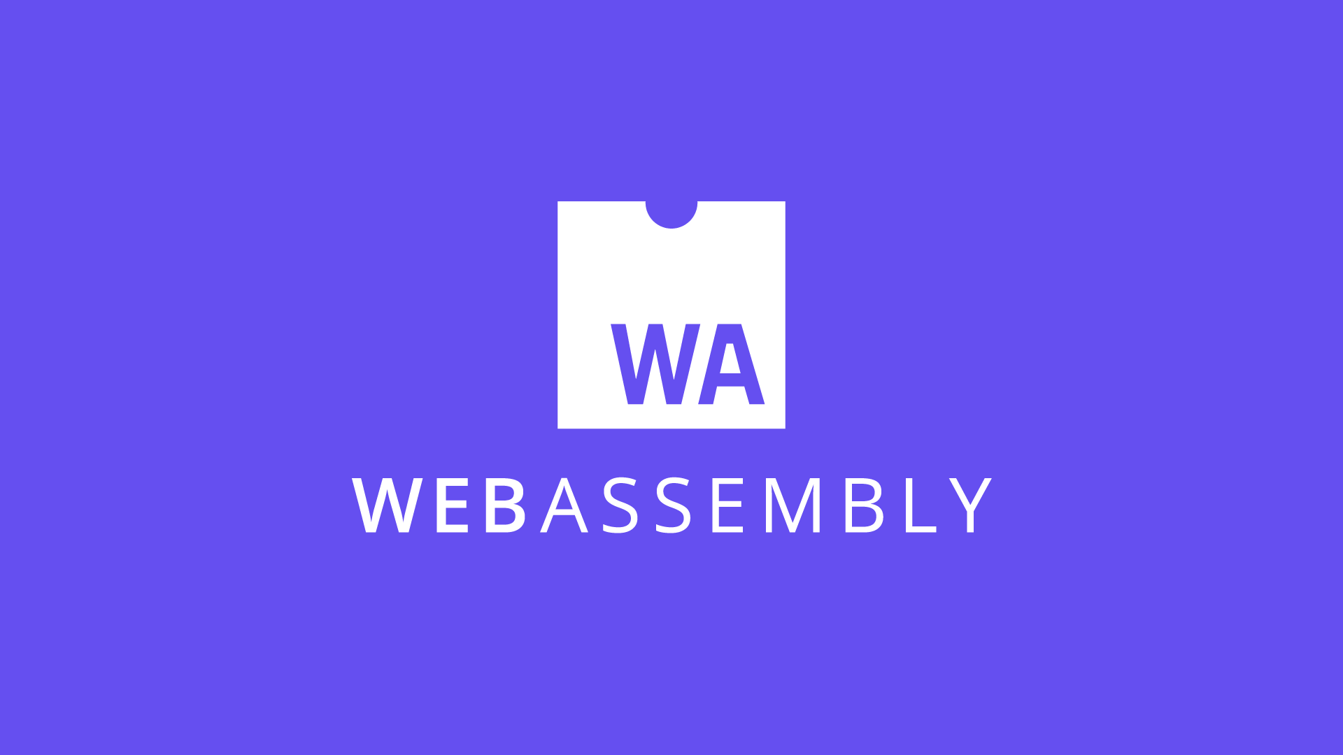 Nouveau standard du Web : WebAssembly - artwaï